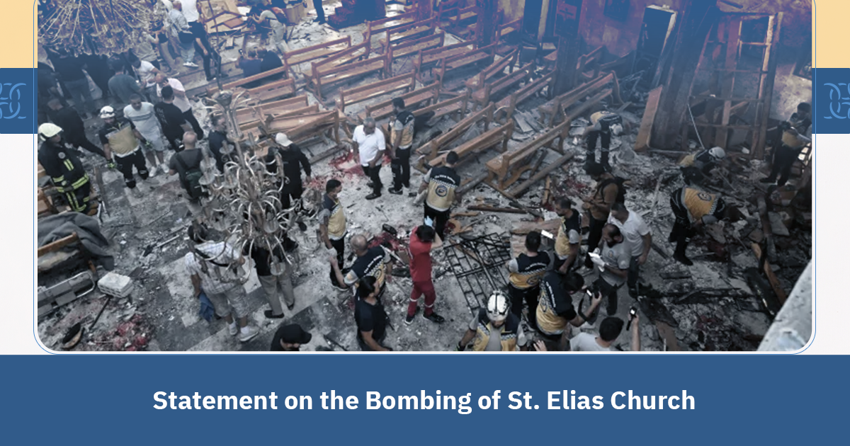 Statement on the Bombing of St. Elias Church - المركز السوري للإعلام ...